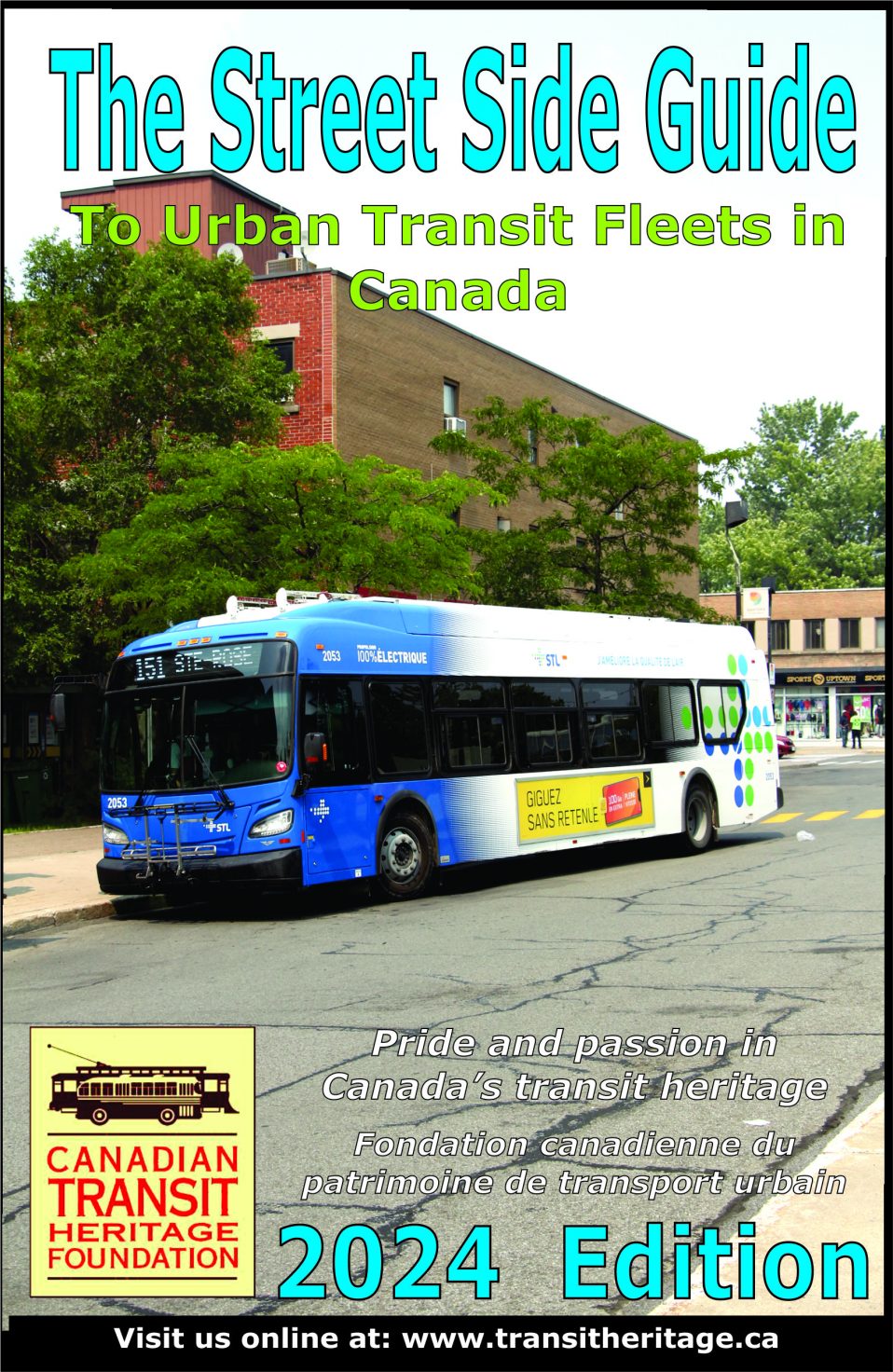 Street Side Guide 2024 - Canadian Transit Heritage Foundation